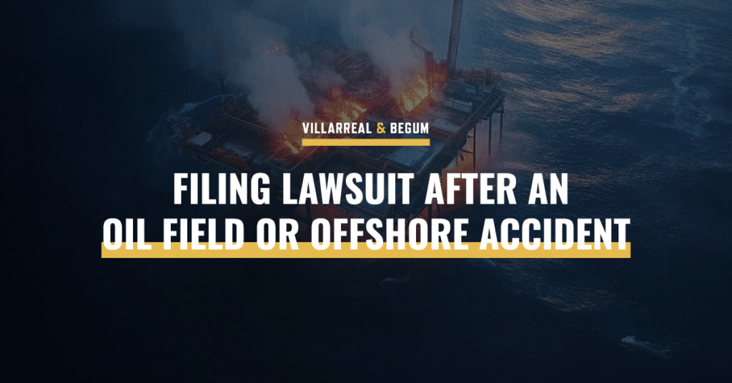 Filing Lawsuit After an Oil Field or Offshore Accident | Texas Law Guns ...